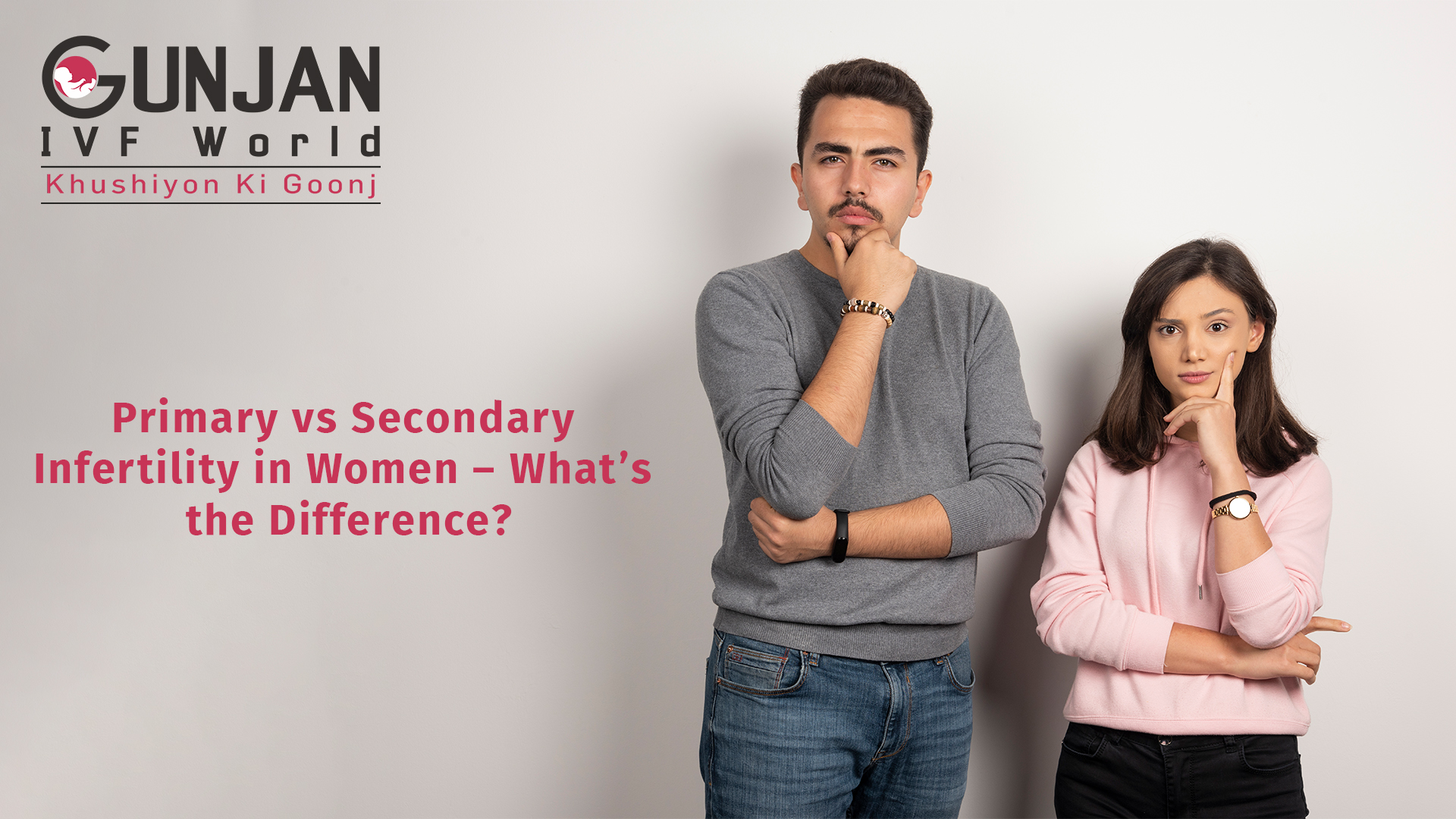 Primary vs Secondary Infertility in Women – What’s the Difference?